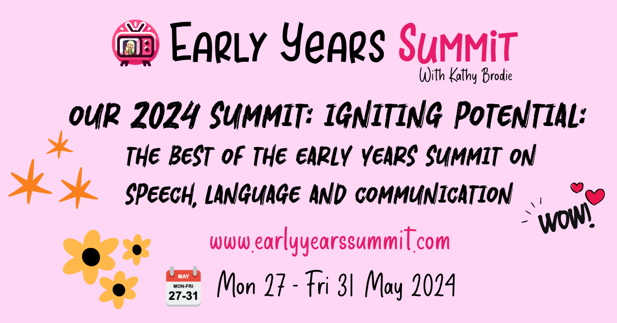 The FREE Early Years Summit on Speech, Language and Communication